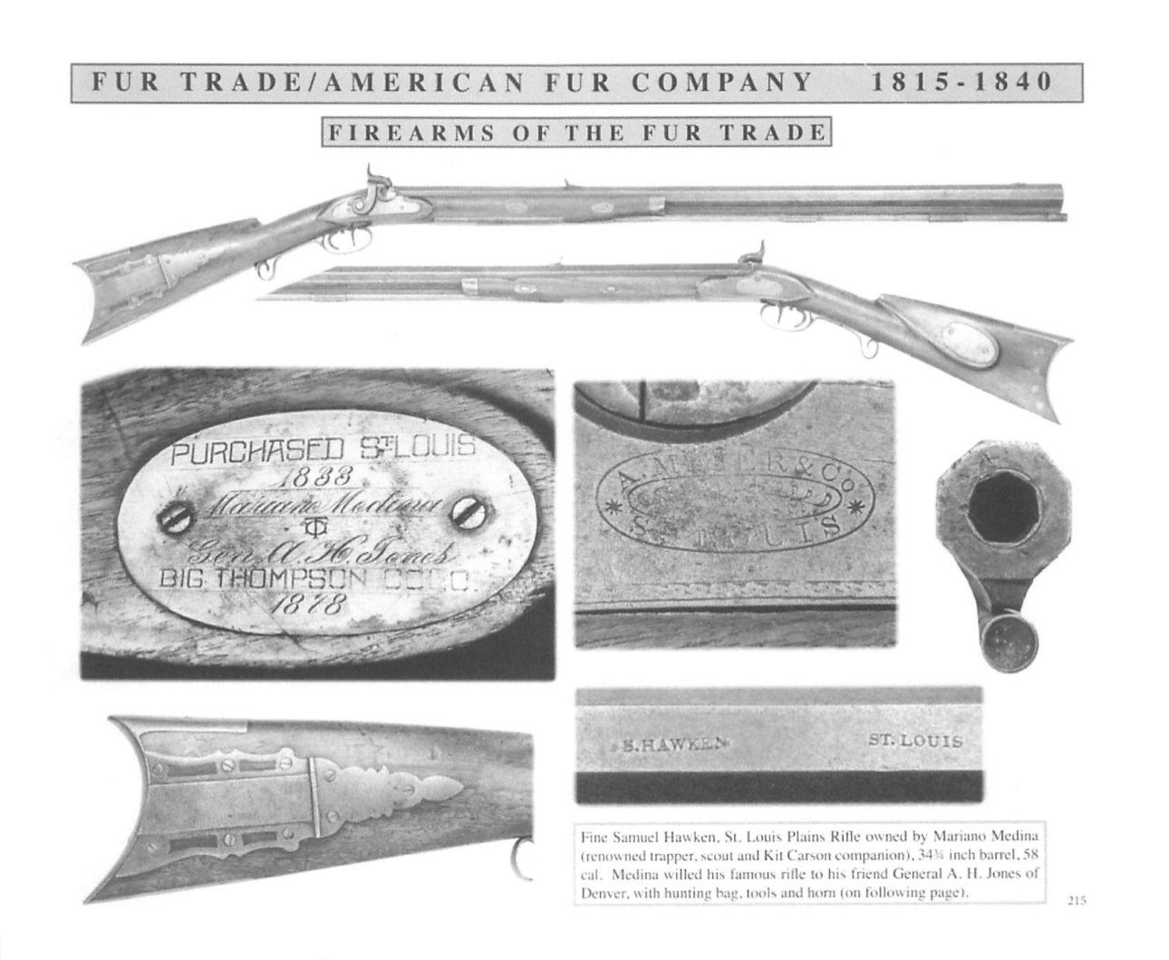 S. Hawken Rifle Owned by Mariano Medina - Gemmer Muzzle Loading Gun Club